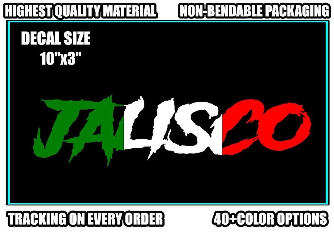 JALISCO 10" Vinyl Decal Sticker Mexico Mexican Flag Diesel Truck JDM ...