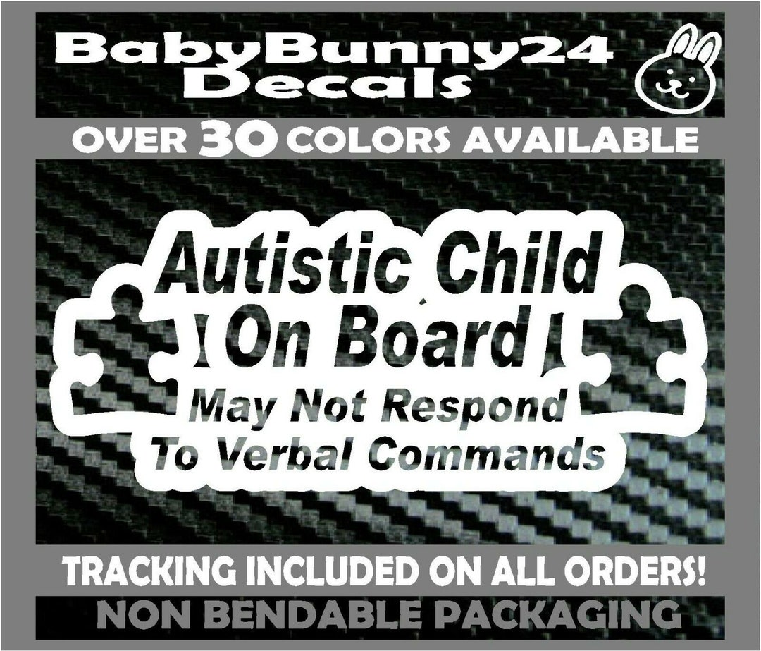 Autistic Child on Board Non Verbal Truck Van Autism Car Vinyl Decal ...