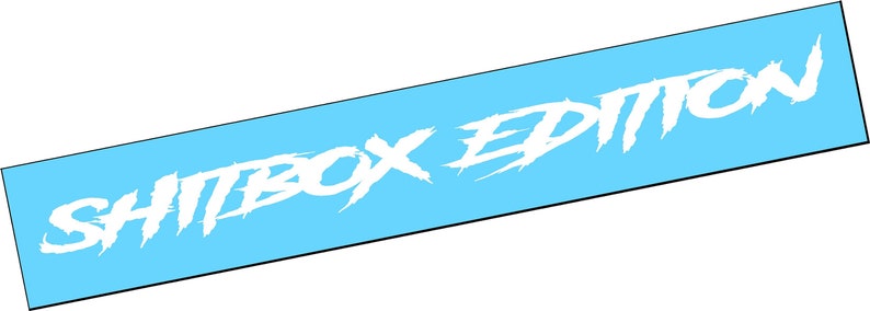 SHITBOX EDITION 22" Vinyl Decal Sticker Diesel Truck Car Boost Turbo ...