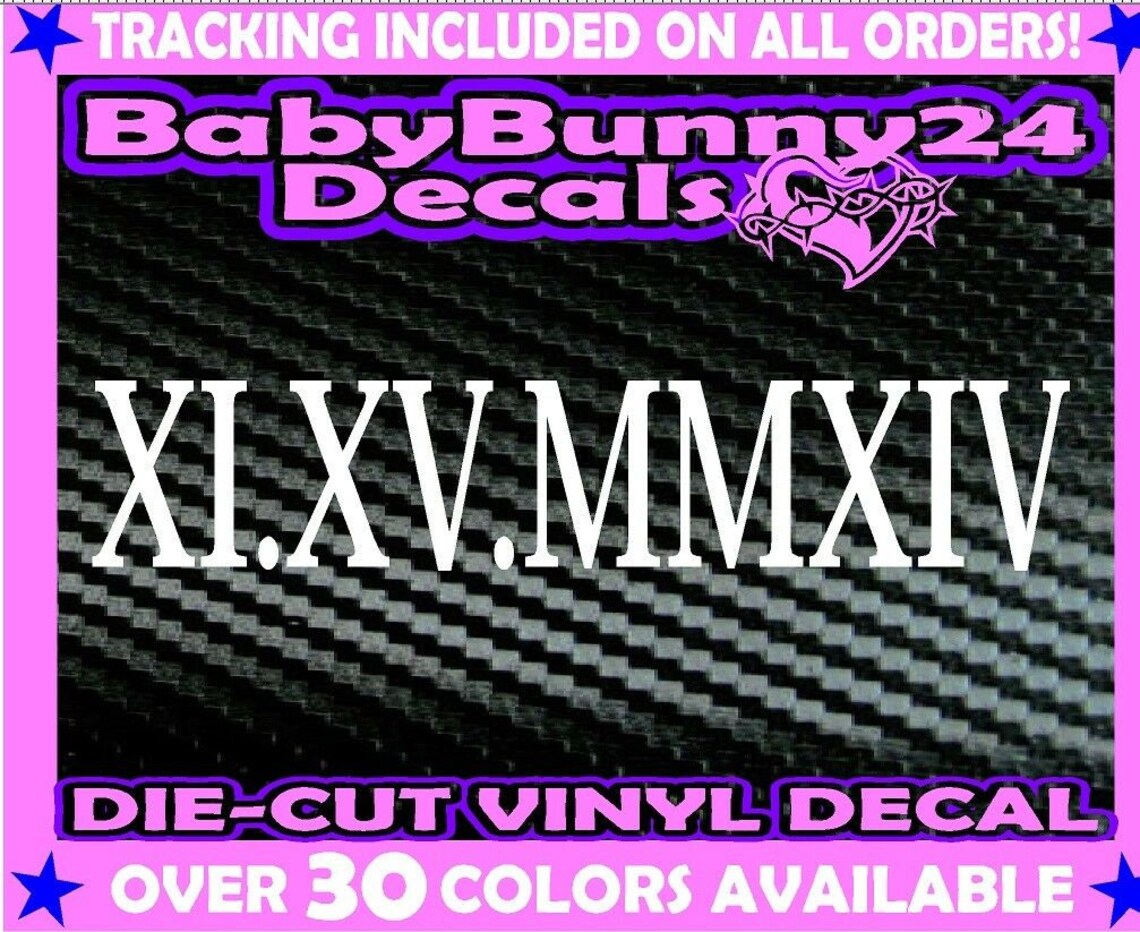 Custom Roman Numeral Date Vinyl Decal Sticker Car Truck Laptop - Etsy