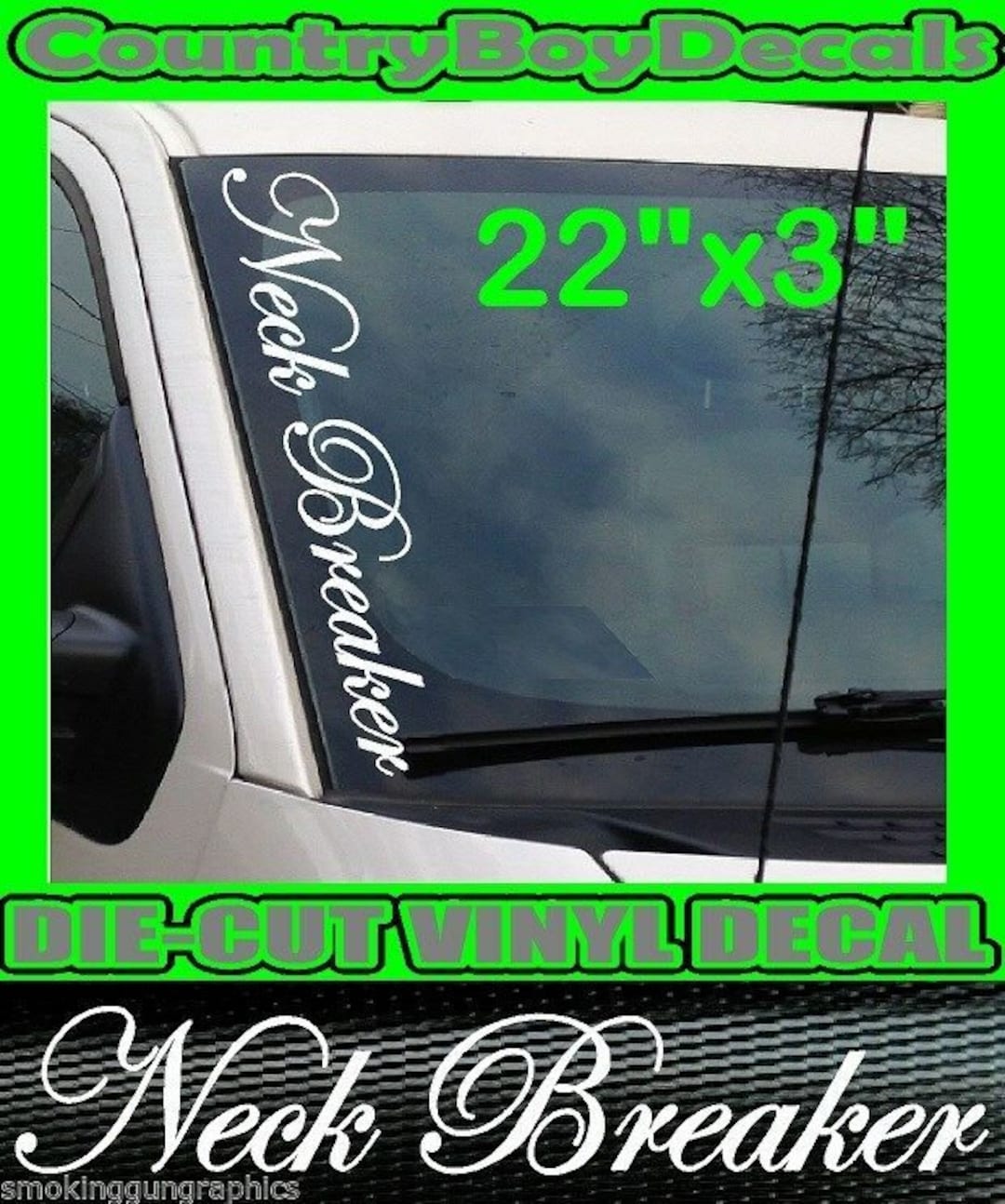 Neck Breaker VERTICAL Windshield Vinyl Decal Sticker Truck Car Boost ...