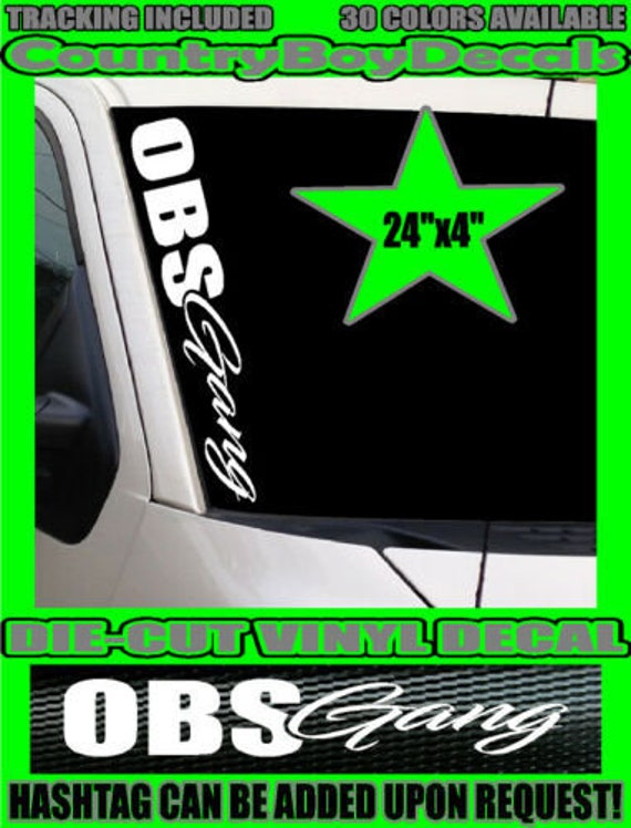 OBS Gang 24x4 Vertical Windshield VINYL DECAL Sticker Truck | Etsy