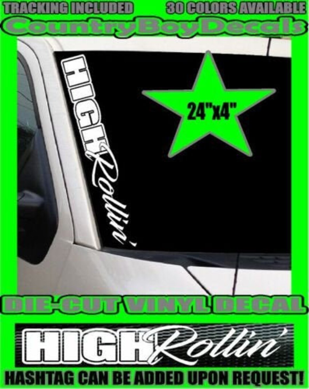 HIGH Rollin' VERTICAL Pillar Windshield Vinyl Decal Sticker LIFTED ...