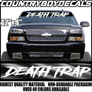 DEATH TRAP 42' Windshield Vinyl Decal Sticker Beater Rust Diesel Truck ...