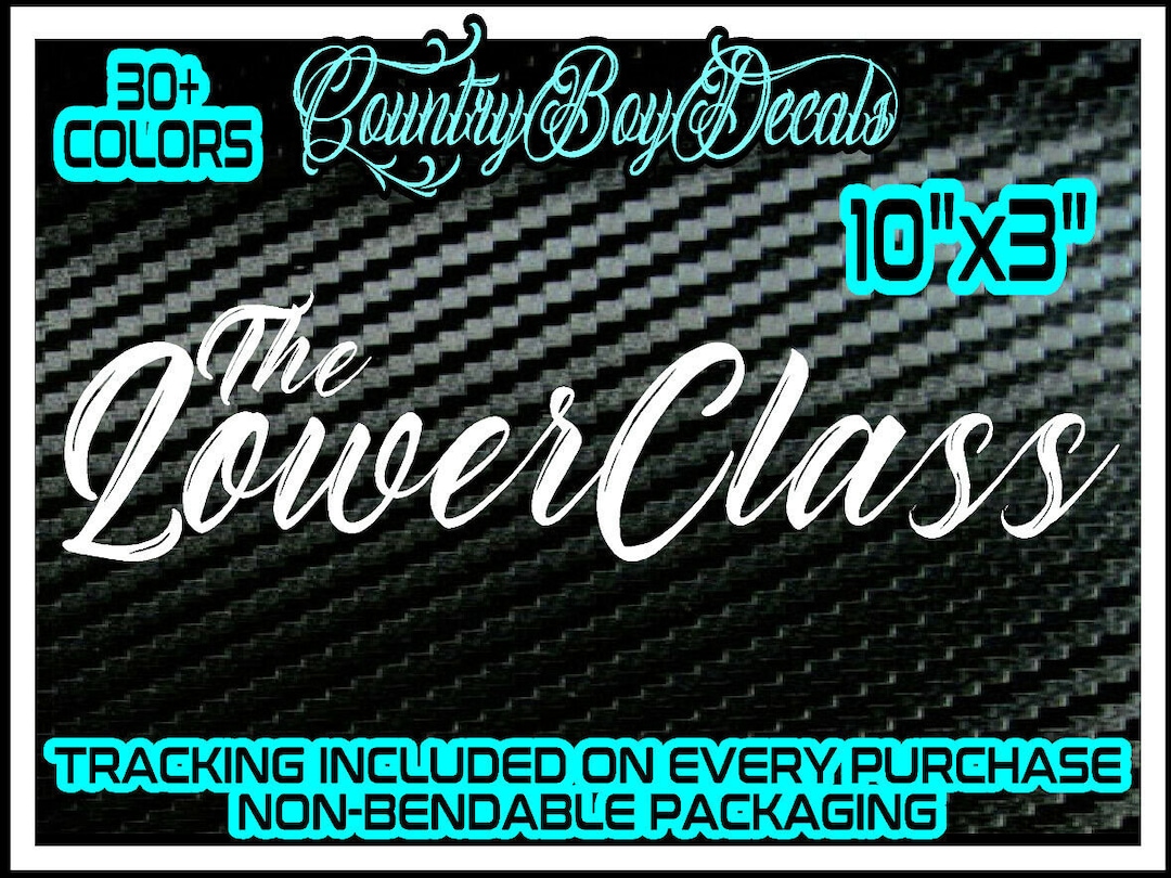 THE LOWER CLASS Vinyl Decal Sticker Turbo Boost Jdm Car Euro Drift ...
