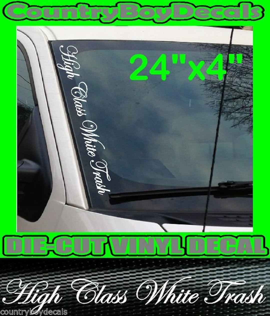 HIGH CLASS White Trash Vertical Windshield Vinyl Decal Sticker Truck ...