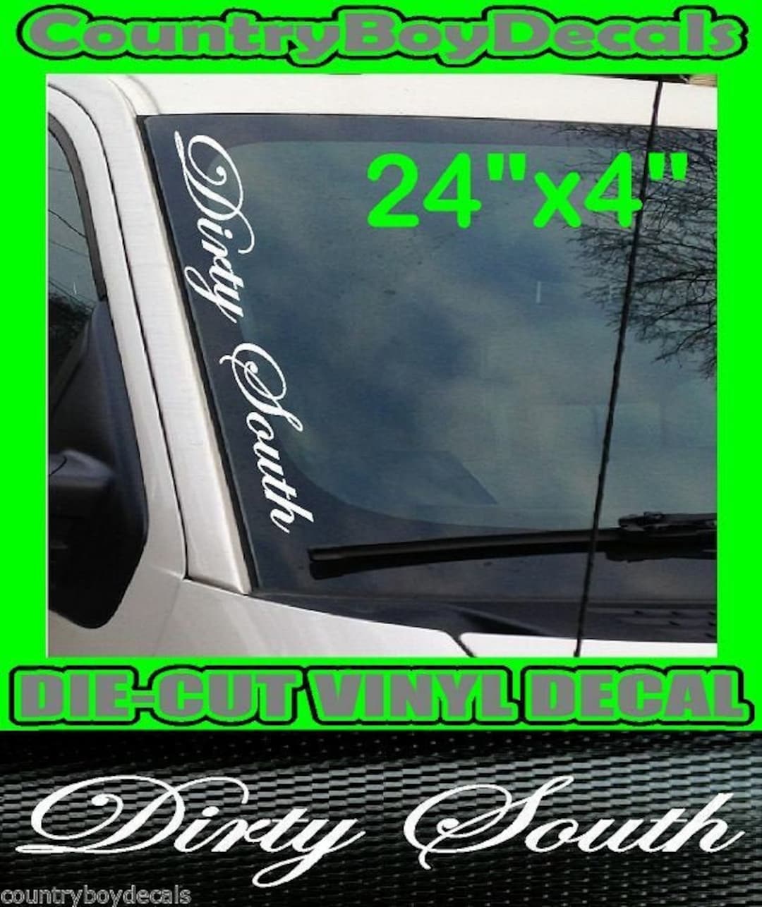 DIRTY SOUTH Decal VERTICAL Windshield Vinyl Sticker Car Diesel Truck ...