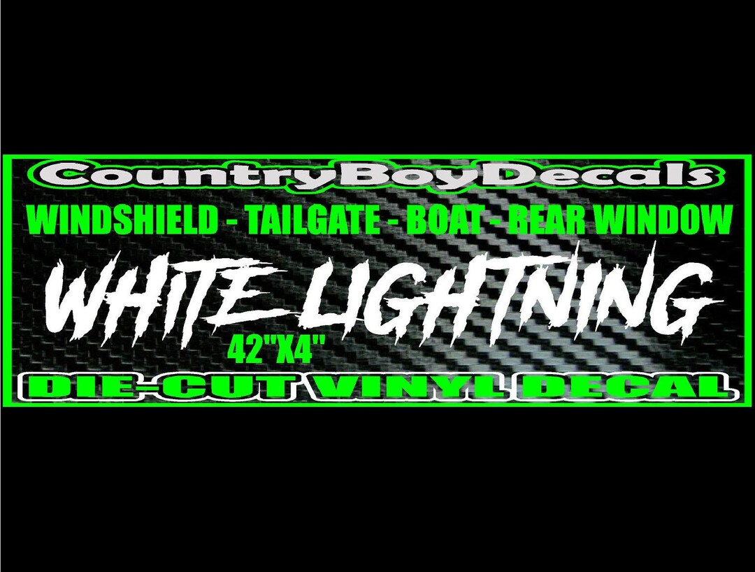 WHITE LIGHTNING Windshield Brow Vinyl Decal Sticker TRUCK Car Diesel ...