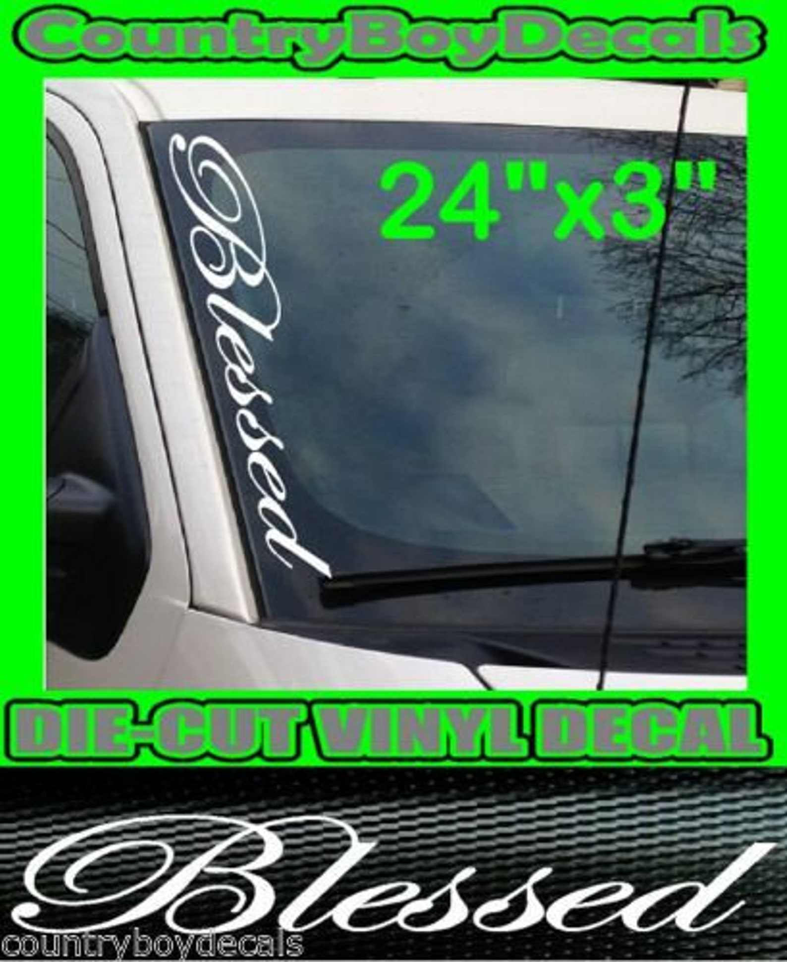 Blessed VERTICAL Windshield Vinyl Decal Sticker Truck Car Jesus God ...