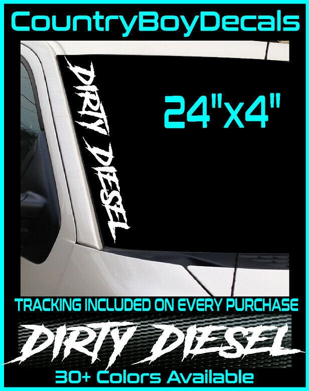DIRTY DIESEL 24" Vinyl Decal Sticker Truck Car Lifted Turbo Boost Smoke ...