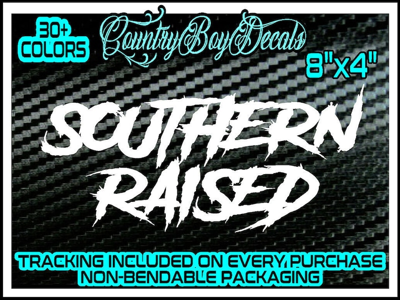 SOUTHERN RAISED Vinyl Decal Sticker Diesel Truck Car Dirty South ...