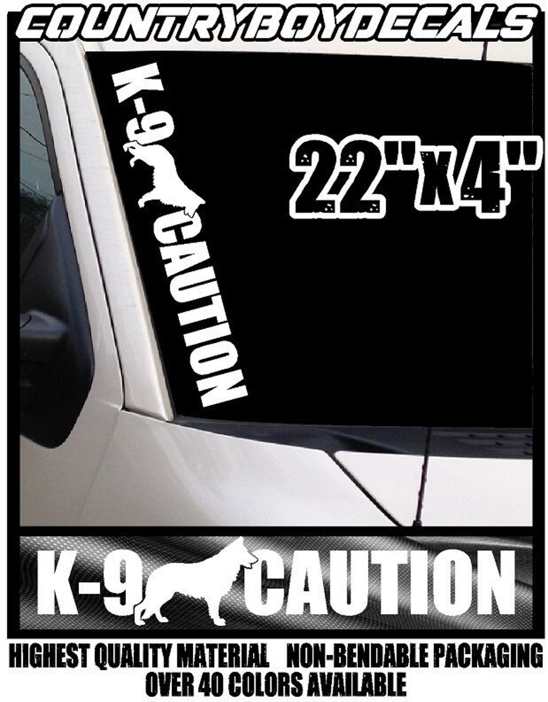 K-9 CAUTION Vinyl Decal 22"x4" Sticker Windshield Shepherd Dog Truck ...