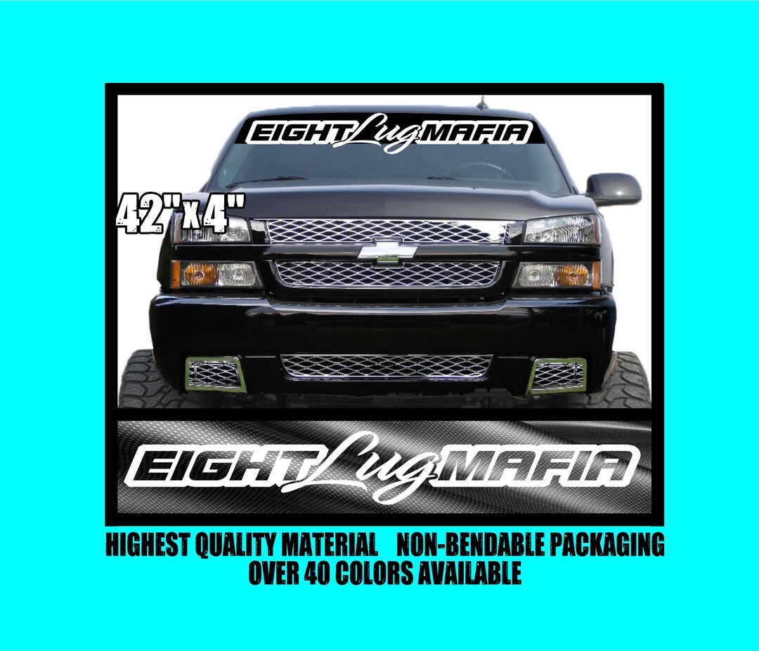 EIGHT LUG MAFIA Vinyl Decal 42"x4" Window Sticker Diesel Truck Turbo ...