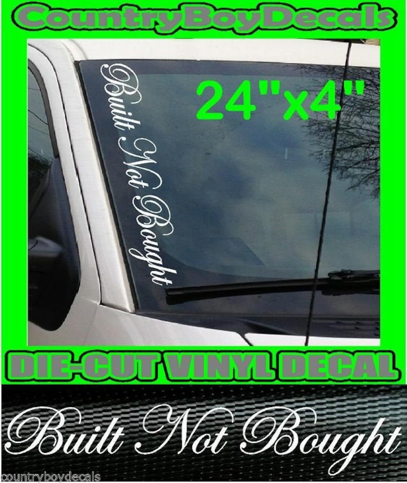 BUILT NOT BOUGHT Vertical Windshield Vinyl Side Decal Sticker - Etsy