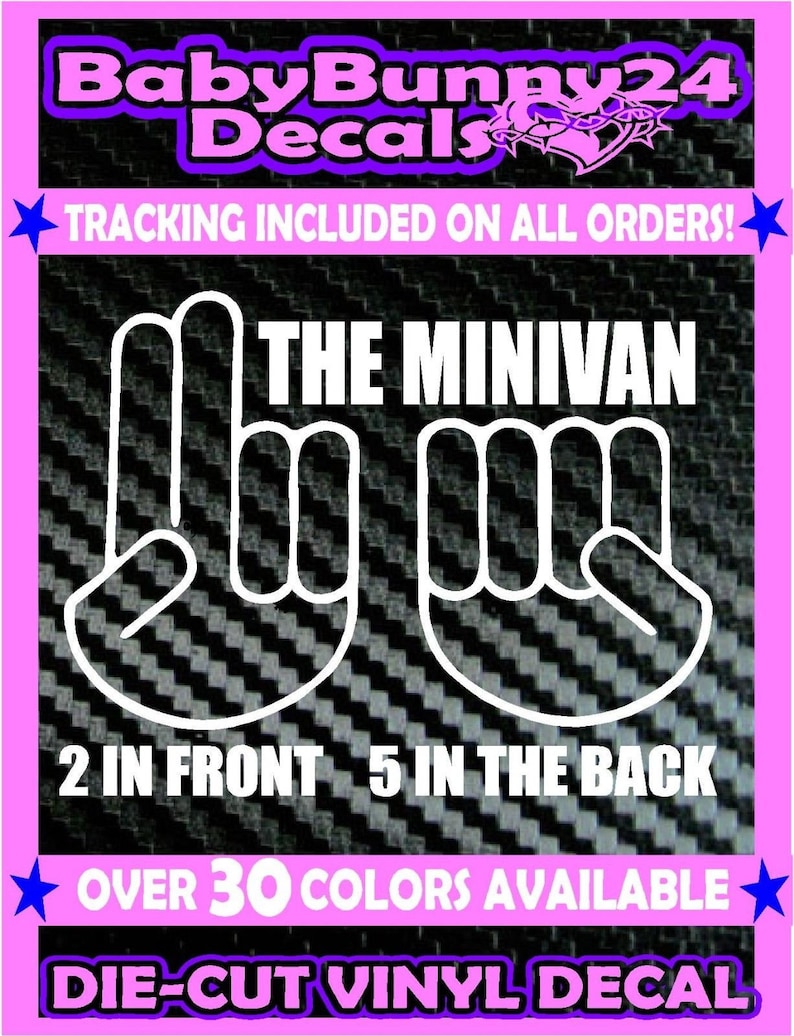 The Minivan Two in the Front Five in the Back Hand Car Van Vinyl Decal ...