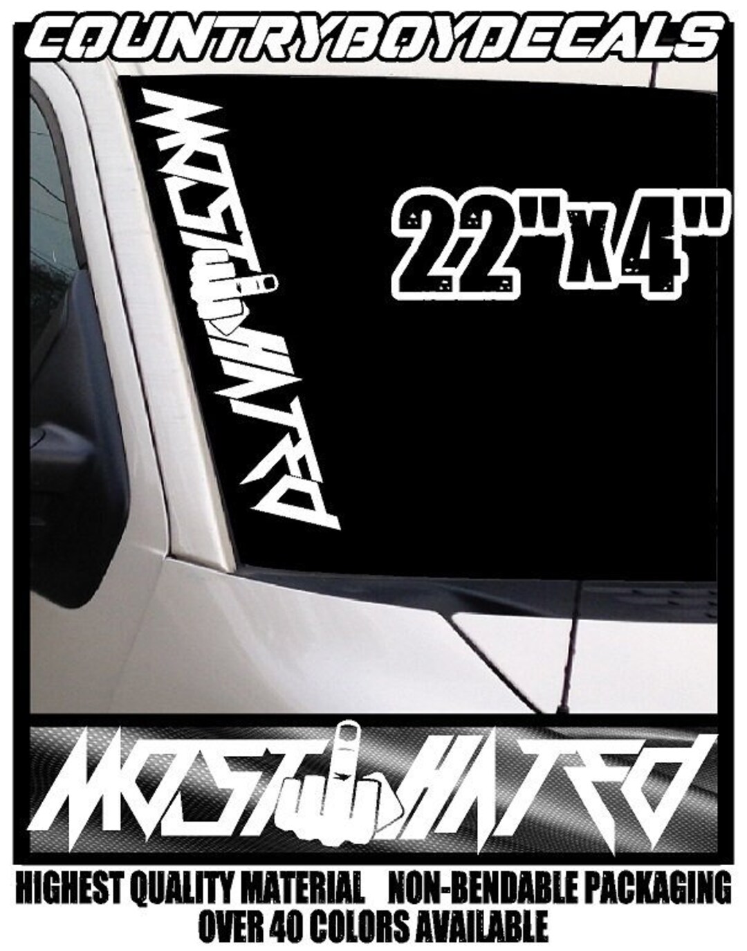 MOST HATED 22"x4" Vinyl Decal Sticker Turbo Boost Lifted Lowered Low ...
