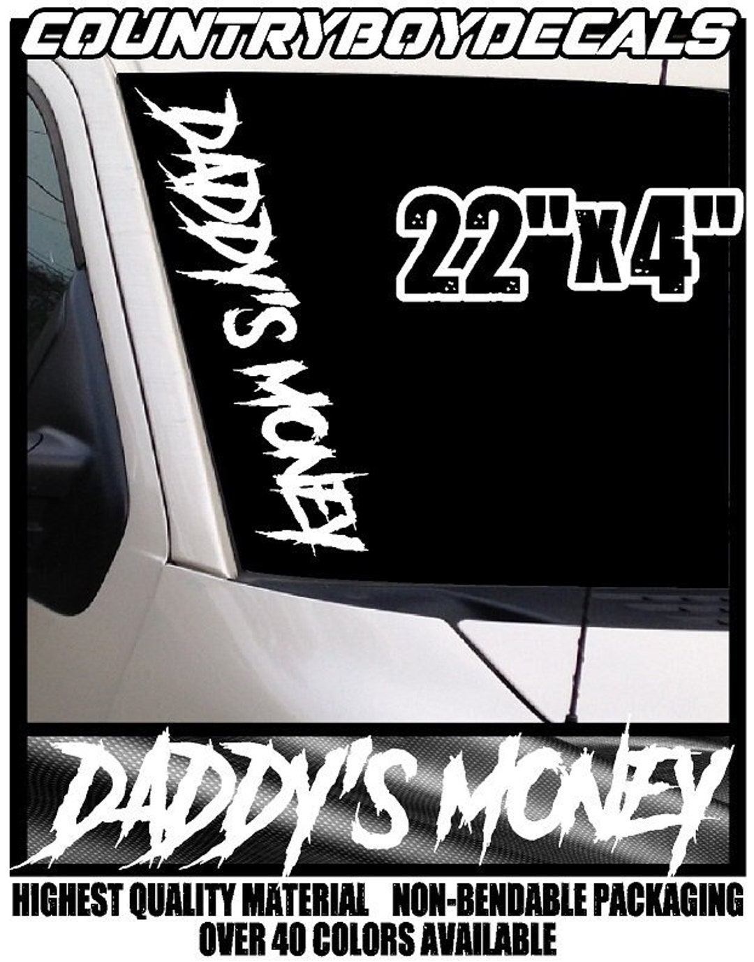 DADDY'S MONEY Vinyl Decal 22"x4" Windshield Sticker Diesel Truck Jdm ...