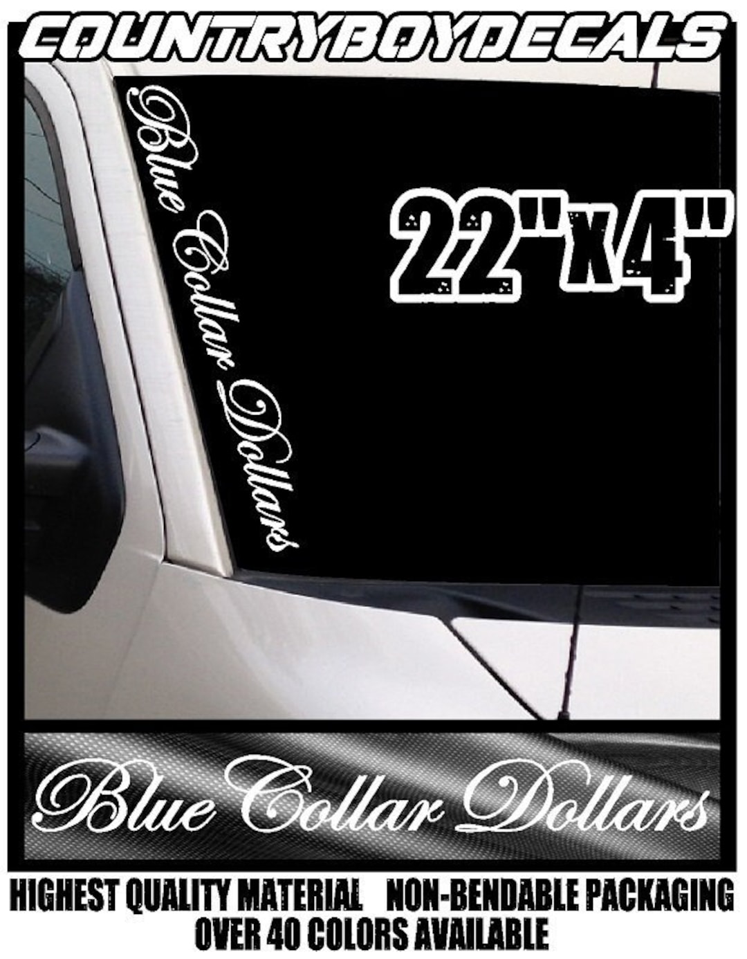 BLUE COLLAR DOLLARS Windshield 22"x4" Vinyl Decal Sticker Diesel Truck ...