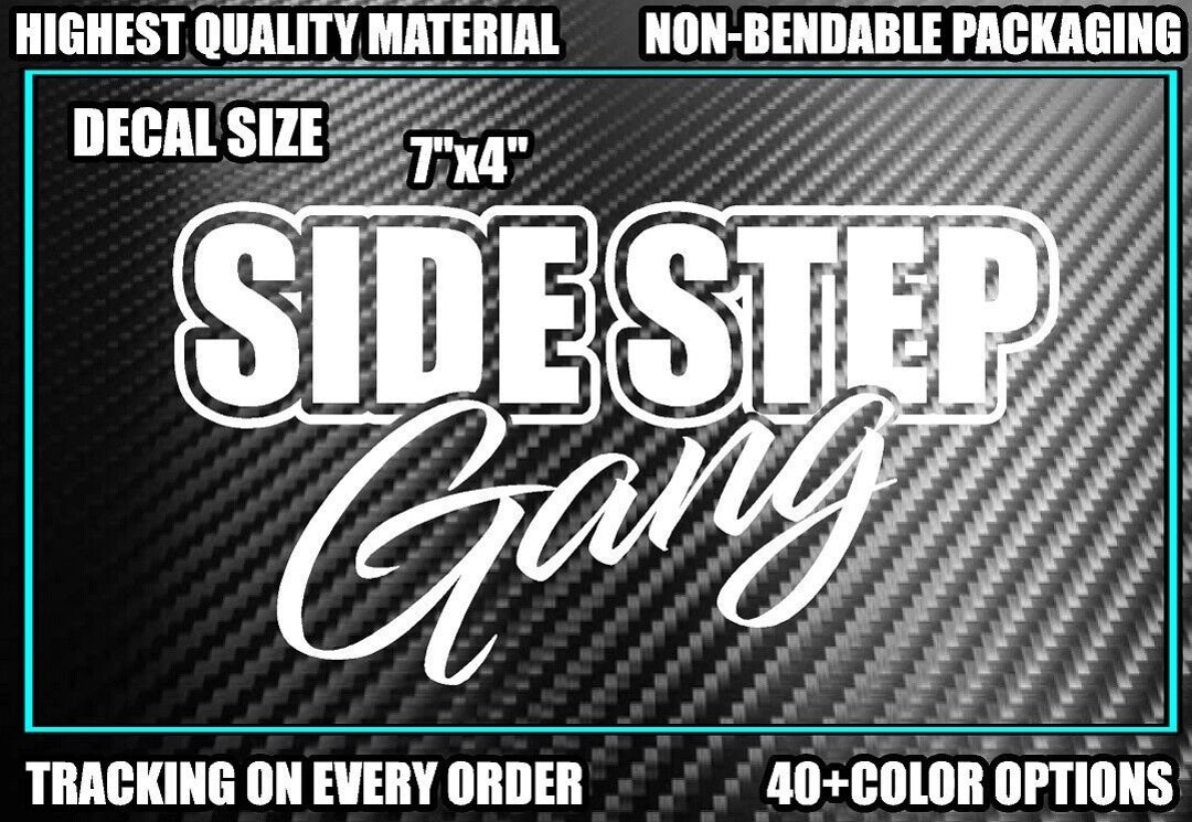 SIDE STEP GANG Vinyl Decal Sticker Diesel Truck Obs Old Body Lifted Low ...