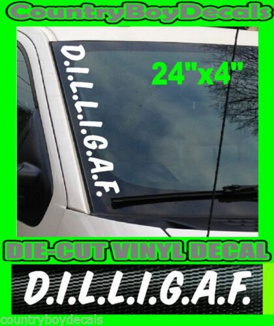 D.I.L.L.I.G.A.F Vertical Windshield Vinyl Decal Sticker Car Truck ...