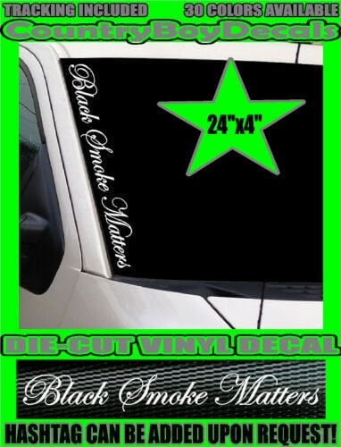BLACK SMOKE MATTERS Vertical 24x4 Vinyl Decal Sticker Diesel Truck ...