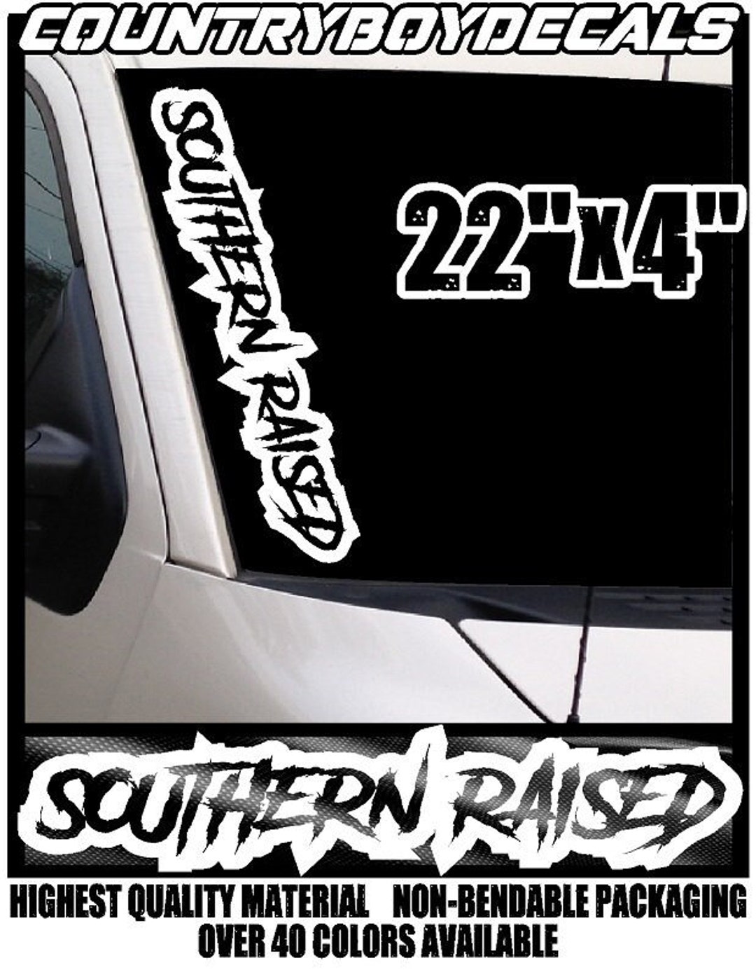 SOUTHERN RAISED Vinyl Decal 22"x4" Windshield Sticker Diesel Truck Jdm ...
