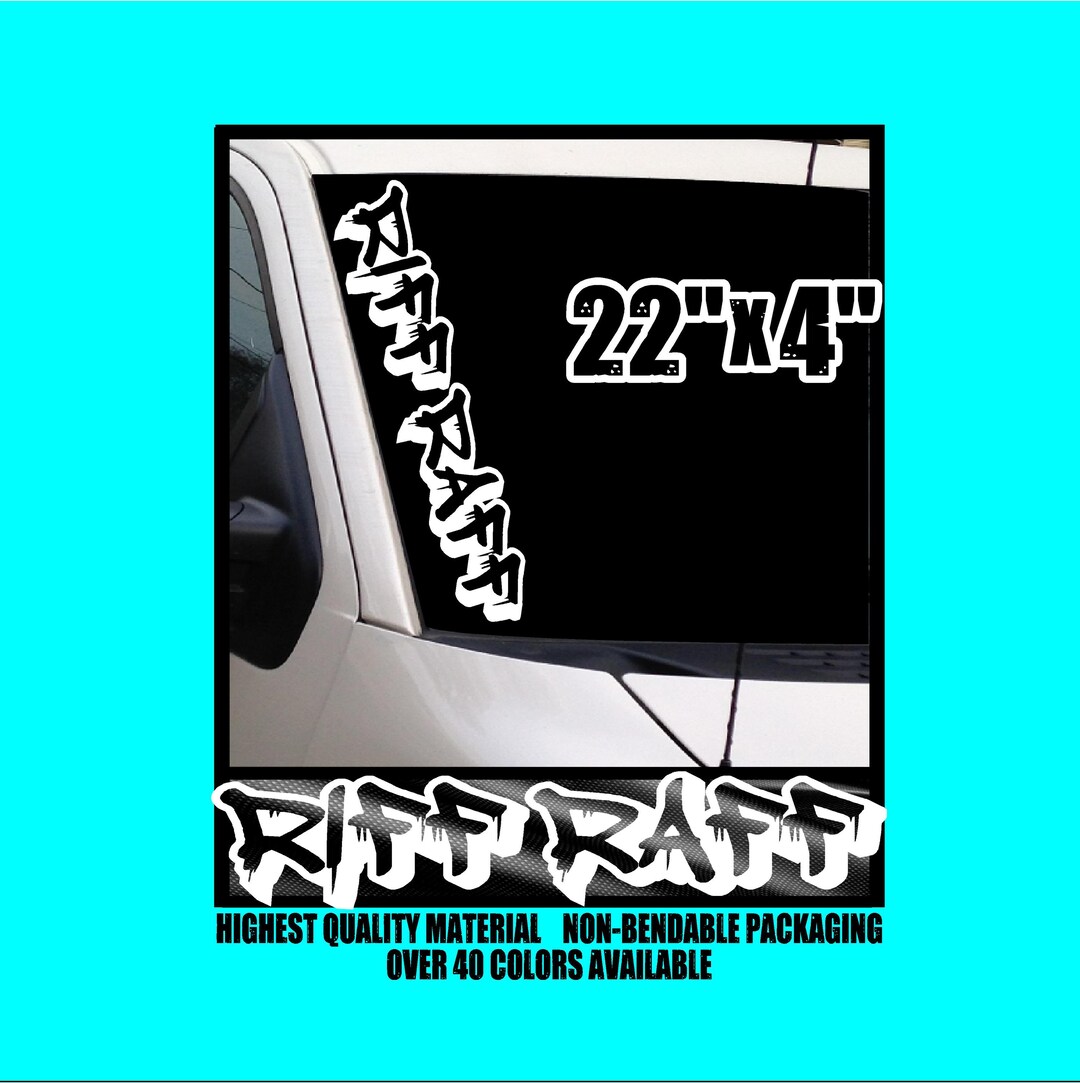 RIFF RAFF Vinyl Decal 22"x4" Window Sticker Diesel Truck Turbo Vertical ...