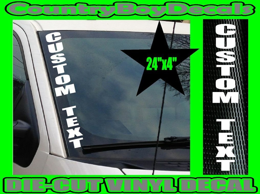 CUSTOM TEXT Vertical STACKED Windshield Vinyl Side Decal Sticker Truck ...