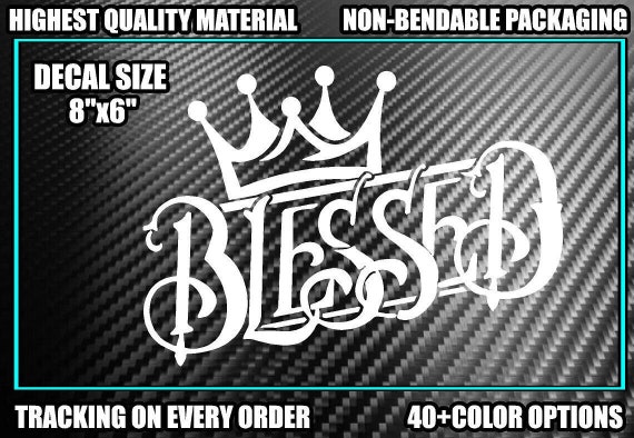 BLESSED Vinyl Decal Sticker Crown Diesel Truck JDM Car Turbo - Etsy