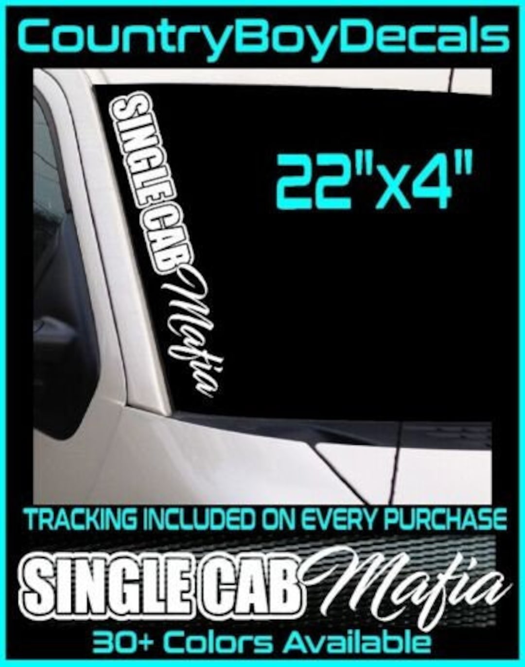 SINGLE CAB MAFIA 22" Vinyl Decal Windshield Diesel Truck Lifted Obs Low ...