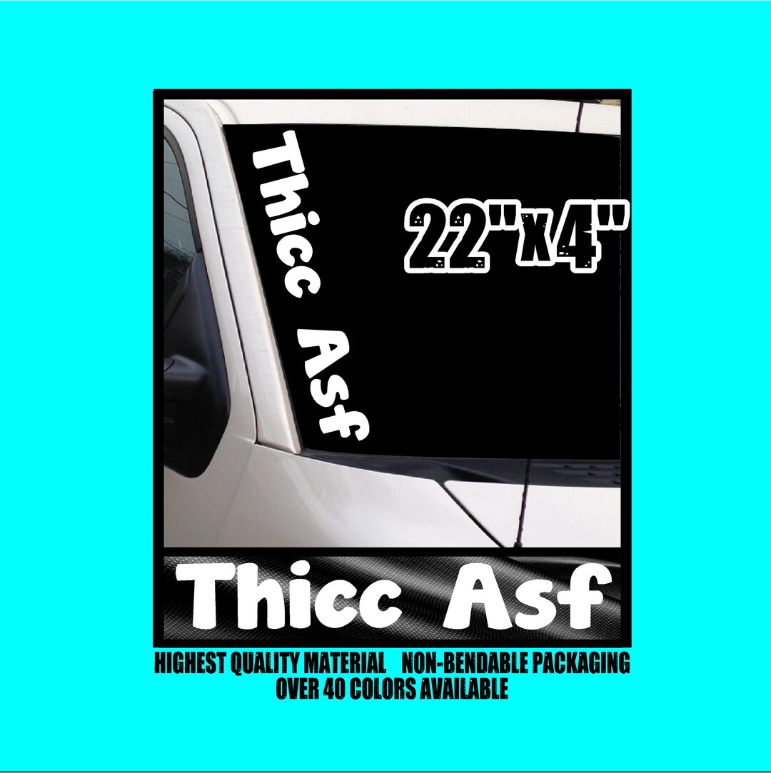 THICC ASF Vinyl Decal 22"x4" Window Sticker Diesel Truck Turbo High ...