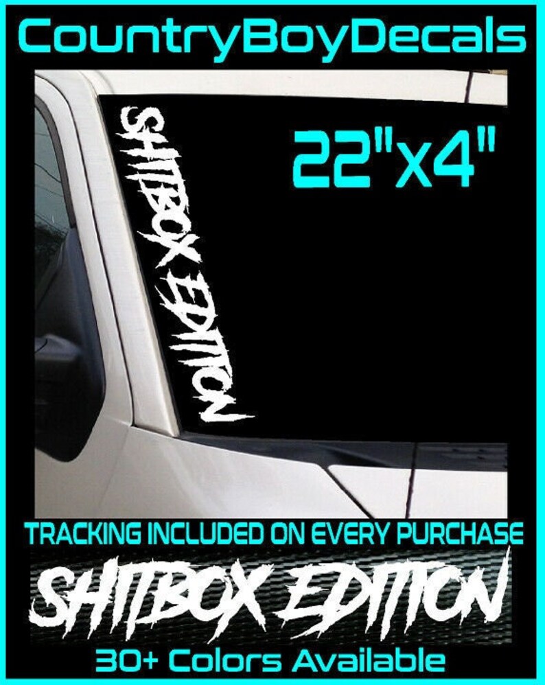 SHITBOX EDITION 22" Vinyl Decal Sticker Diesel Truck Car Boost Turbo ...