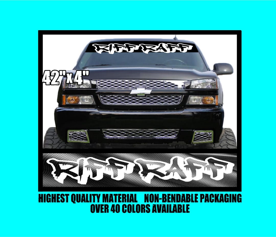 RIFF RAFF Vinyl Decal 42"x4" Window Sticker Diesel Truck Turbo Boost ...