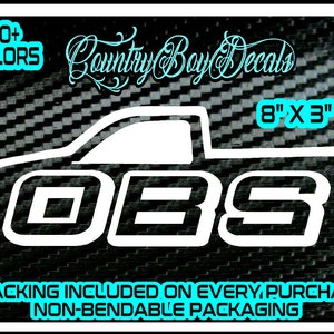 OBS Vinyl DECAL Sticker TRUCK Diesel 150 Lifted Old Body Style Lowered ...
