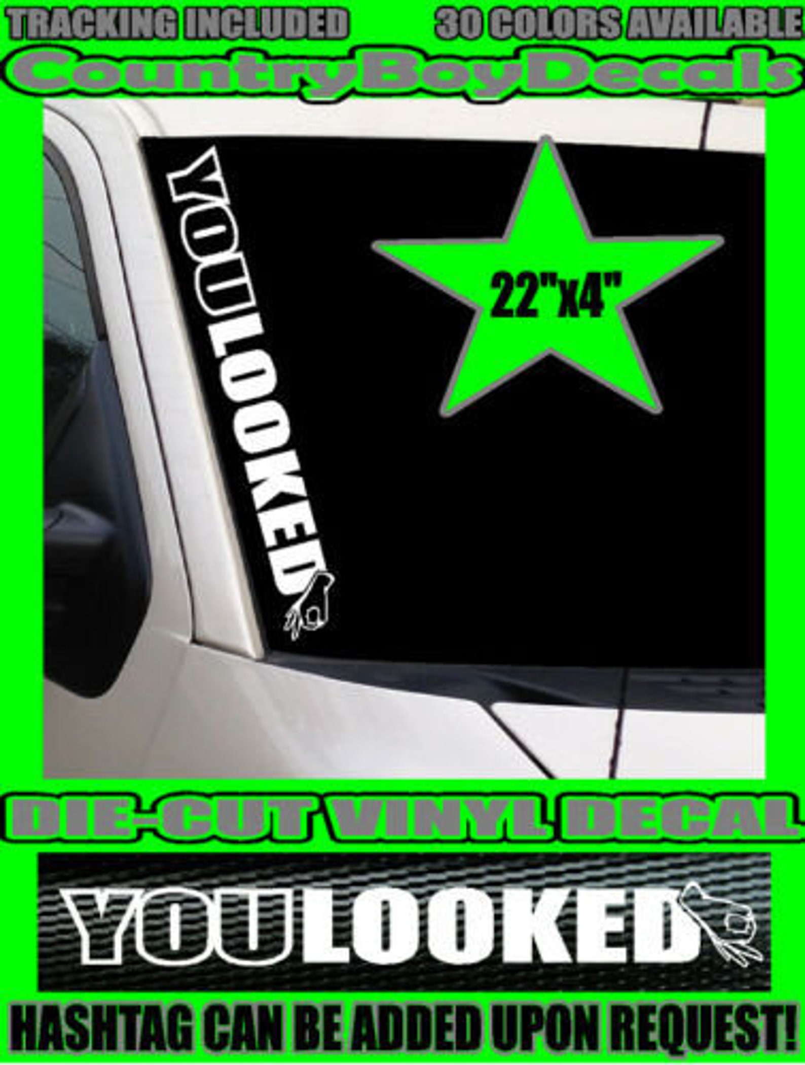 You LOOKED Vertical Windshield Vinyl Decal Sticker Car Truck - Etsy
