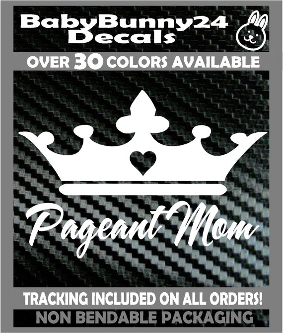 PAGEANT MOM Car Decal Vinyl Sticker CROWN Beauty Princess | Etsy