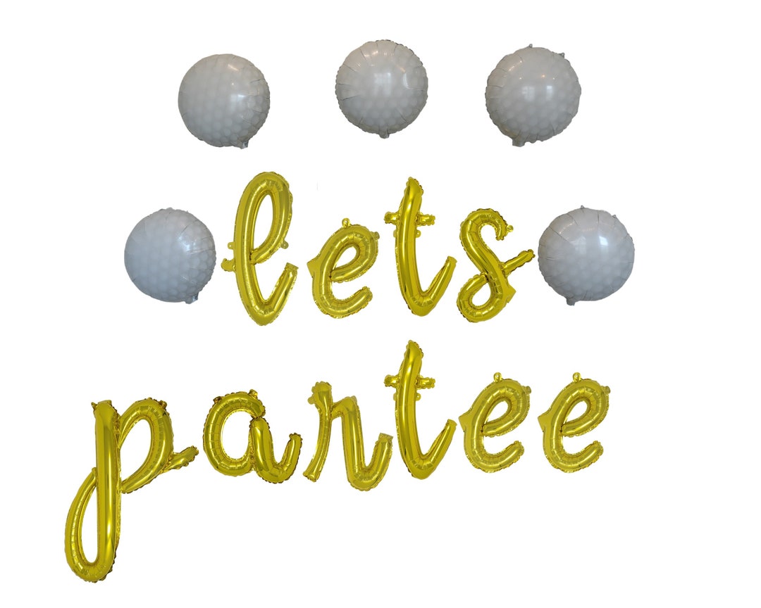 Let’s Par Tee Balloon Banner Golf Theme Birthday Golf Balloon Lets Par ...