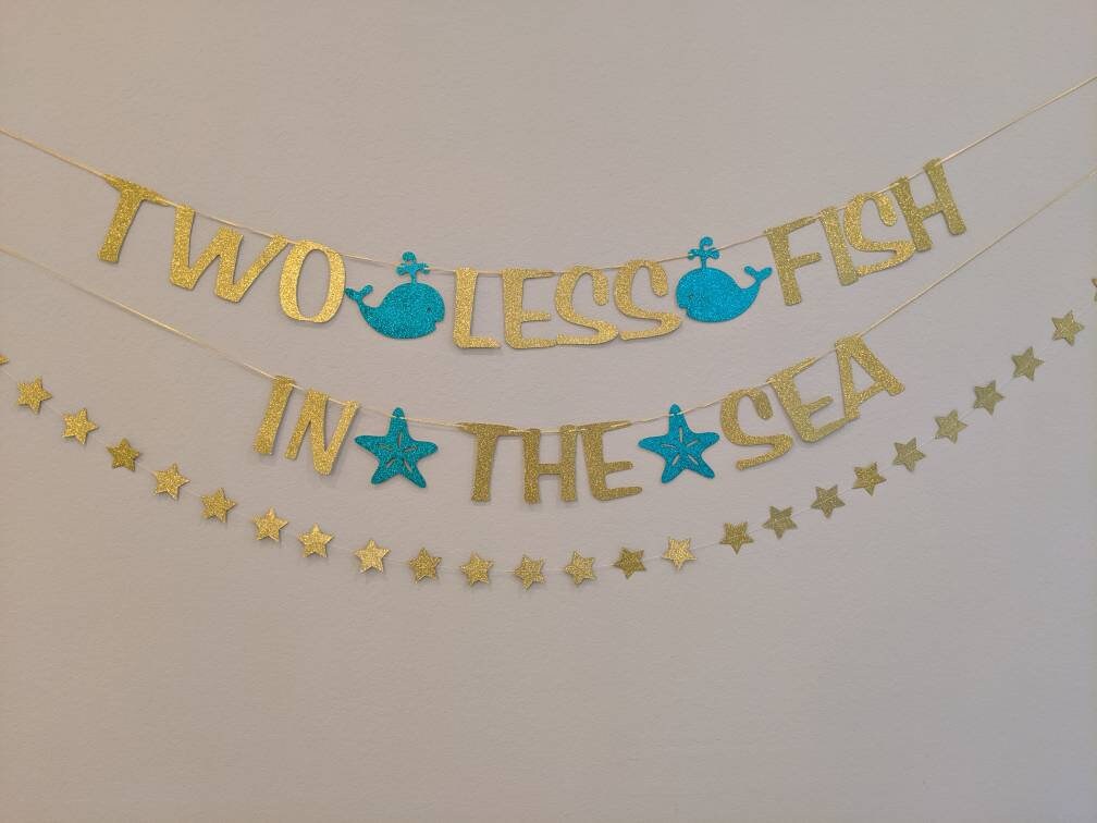 Two Less Fish in the Sea Banner Engagement Banner Engagement - Etsy
