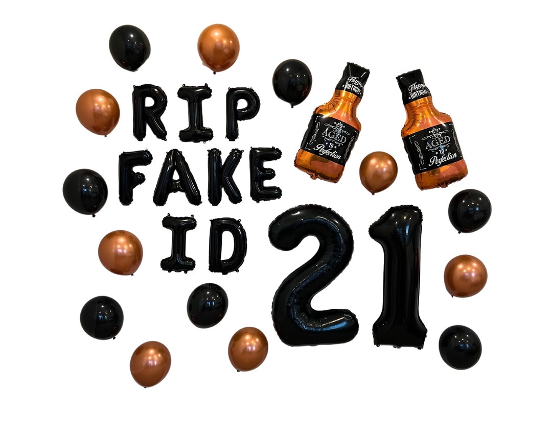 RIP Fake ID Balloon Set 21st Birthday Decorations Legal AF 21st ...