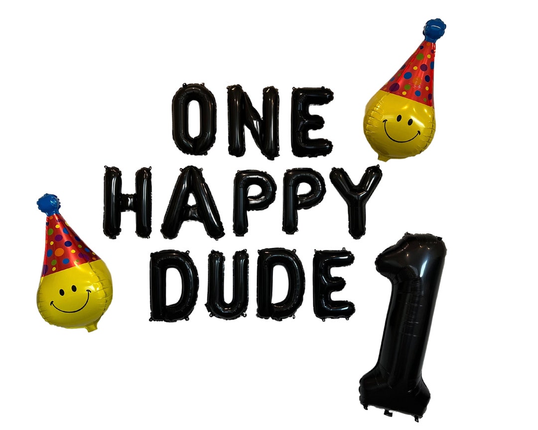 One Happy Dude Balloon Banner One Happy Dude Birthday Decorations One ...