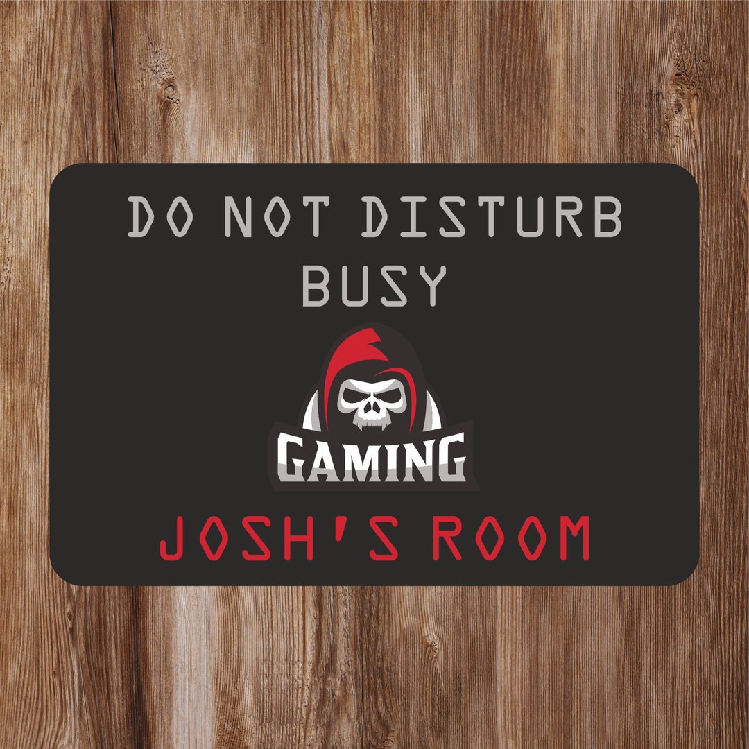 Do Not Disturb Busy Gaming Kids Bedroom Door Sign Personalised - Etsy