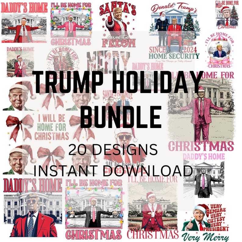 TRUMP Holiday Png Files BUNDLE President America American Maga 2024 47 ...