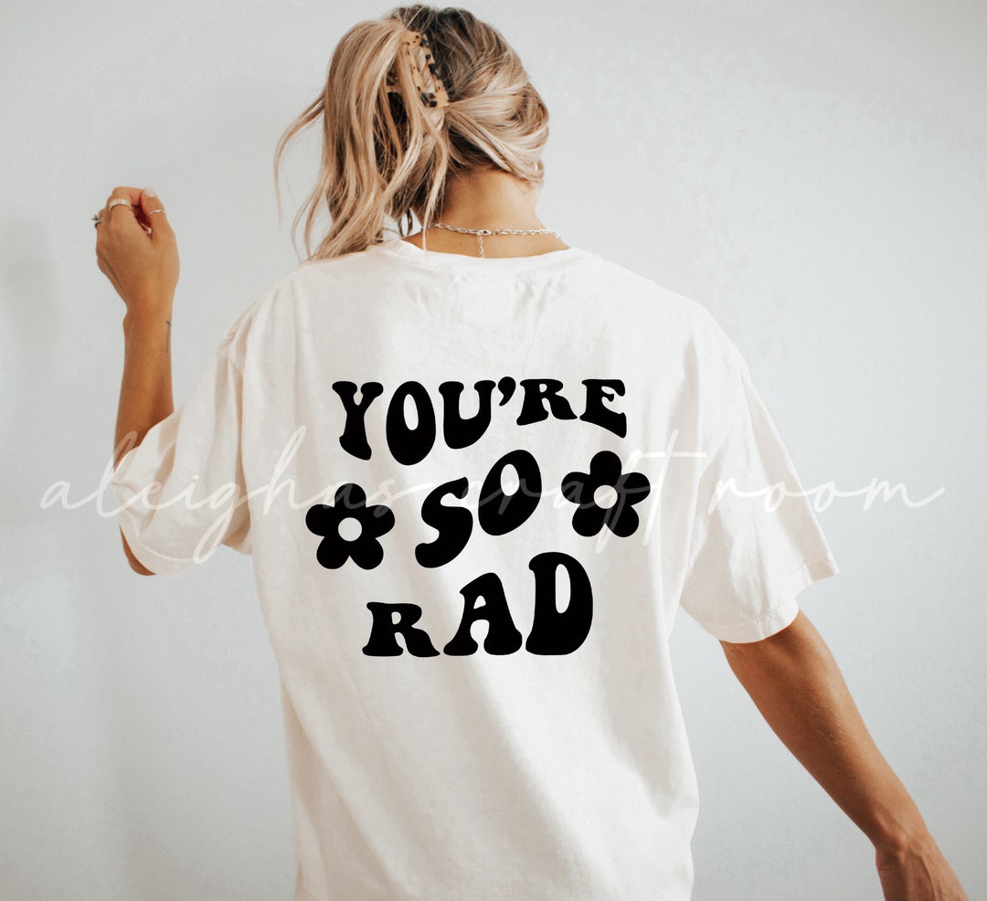 You’re so Rad PNG Black White Fun Wavy Font - Etsy