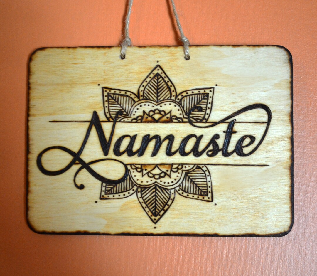Namaste Yoga Greeting Woodburned Wall Door Sign Art - Etsy