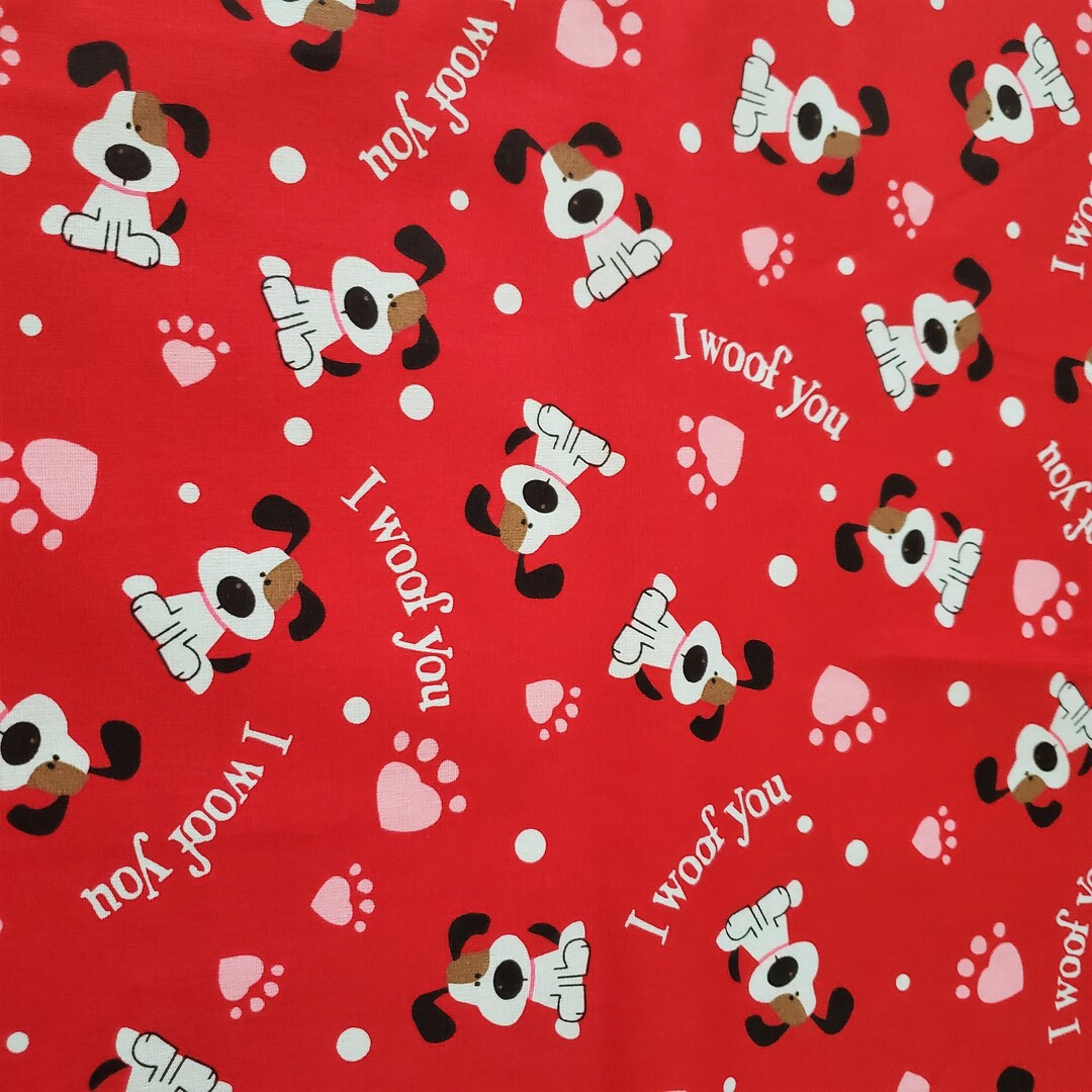 I Woof You Material by the Yard 100% Cotton - Etsy