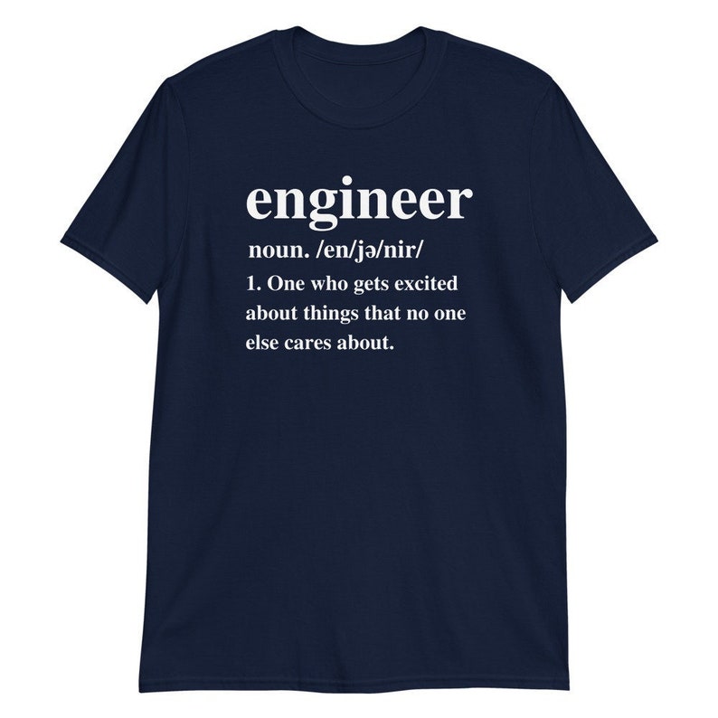 Funny Engineer Shirt Gift for Engineer - Etsy