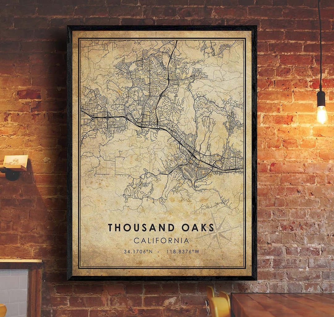 Thousand Oaks Map Print | Thousand Oaks Map | California Map Art ...
