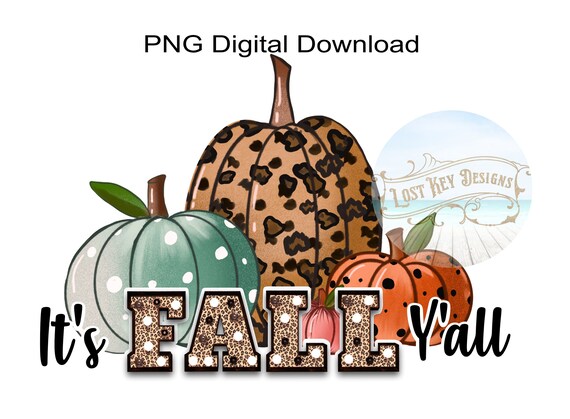 It's Fall Y'all PNG Digital Design Leopard Fall Theme - Etsy