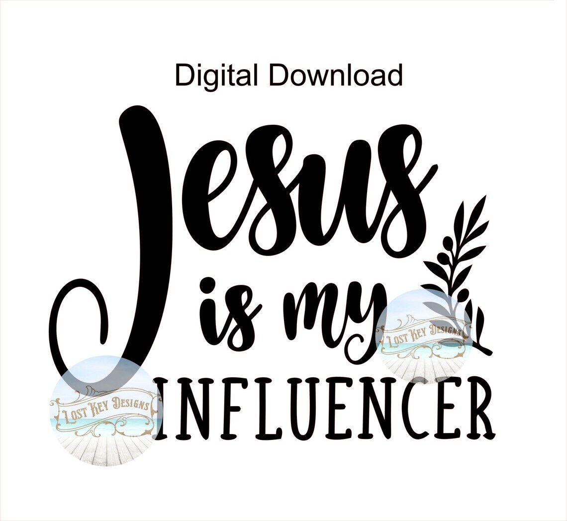SVG Jesus es mi influencer Christian svg, png, jpg descarga digital ...
