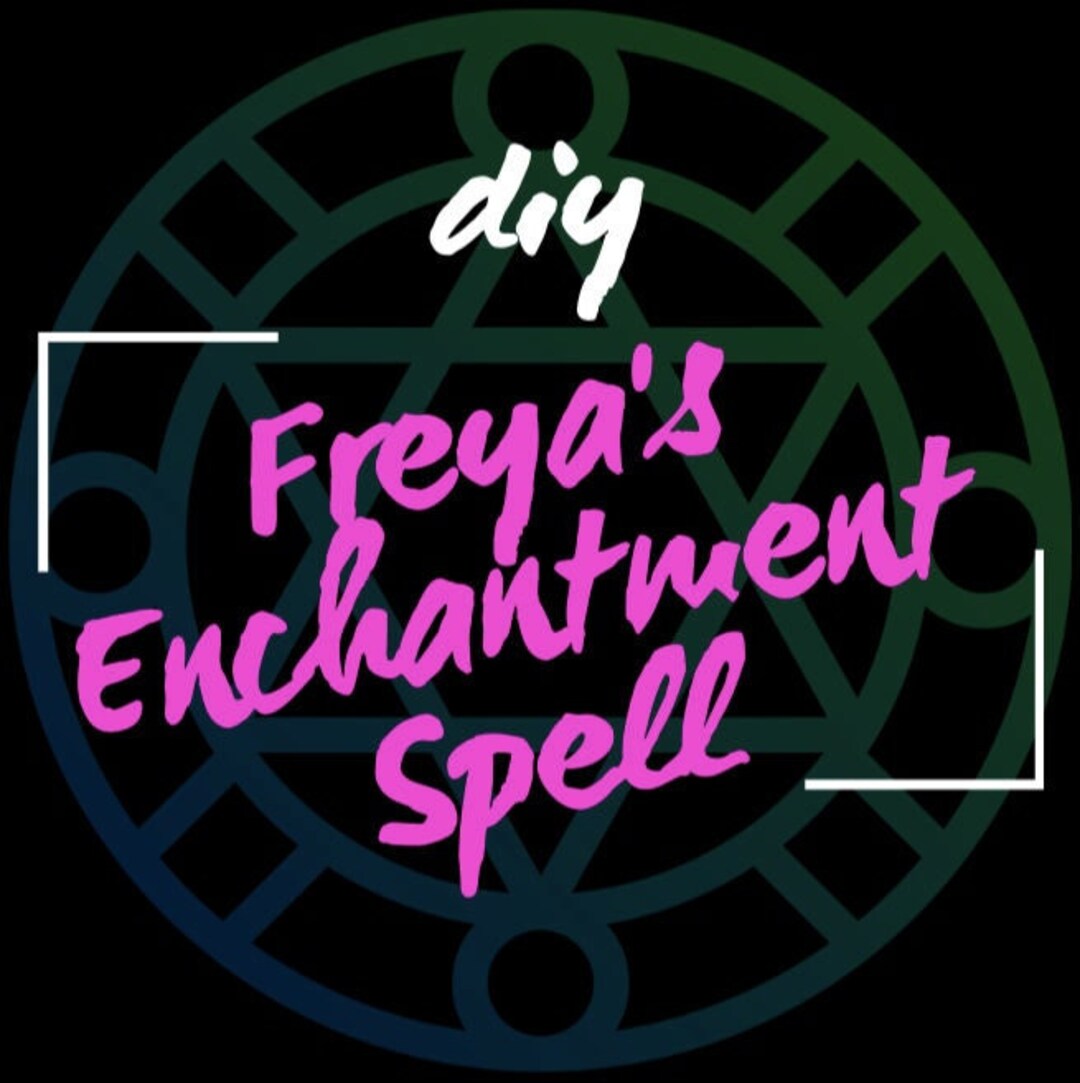 DIY Freya's Love Spell - Instructions From My Grimoire - for Obsession ...